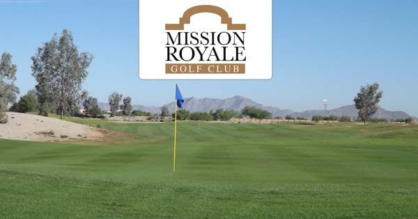 Mission Royale Golf Club - Casa Grande, AZ - Save up to 51%