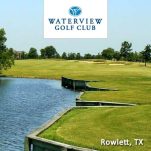 Waterview Golf Club - Rowlett, TX - Save up to 37%