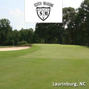 Scotch Meadows Country Club - Laurinburg, NC - Save up to 53%
