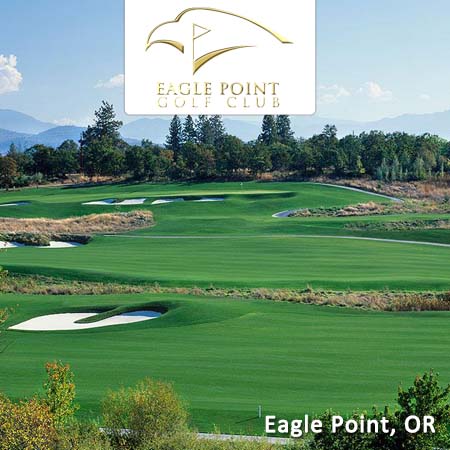 Eagle Point Golf Club - South Oregon Golf Deals - Save up to 39%