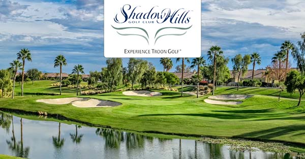 Shadow Hills Golf Club - South Course - Indio, CA - Save 25%